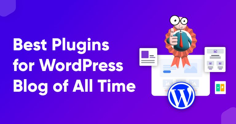 Best Plugins for WordPress Blog of All Time - BdThemes
